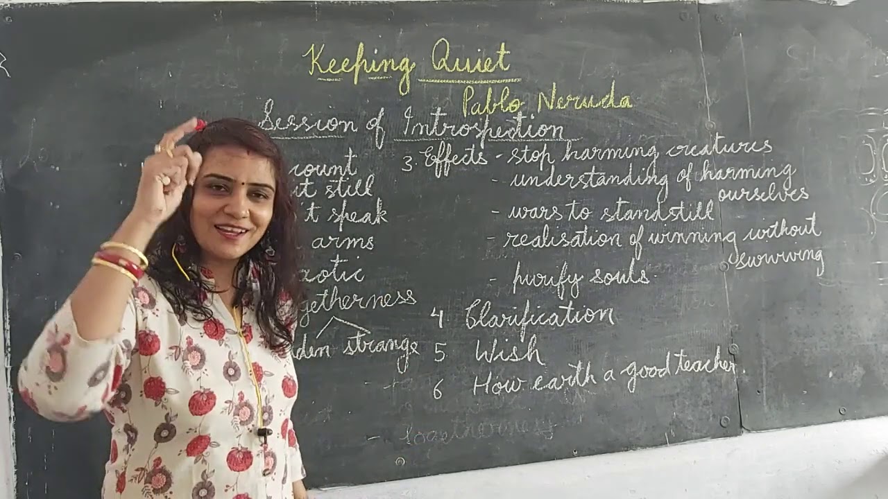 Class 12- poem 3- keeping quiet ( part 2) - YouTube