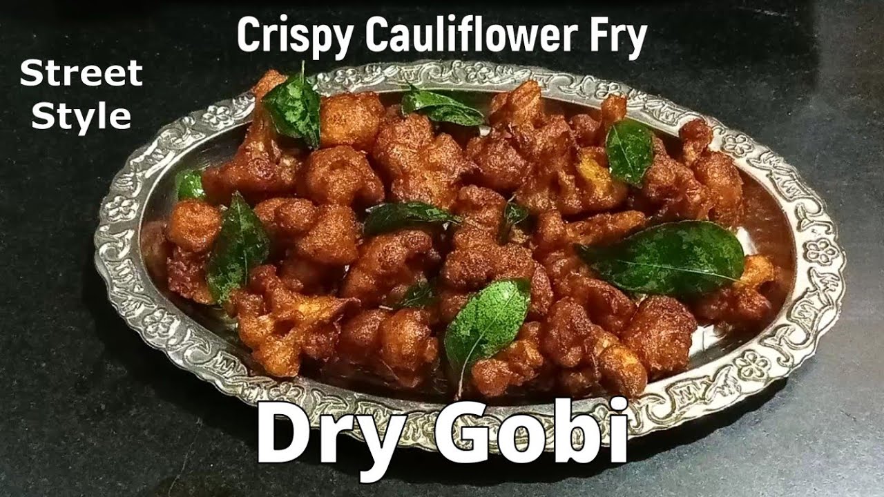 Dry Gobi | Dry Gobi Recipe | ಮೈಸೂರಿನ ಸ್ಪೆಷಲ್ ಡ್ರೈ ಗೋಬಿ | Cauliflower ...