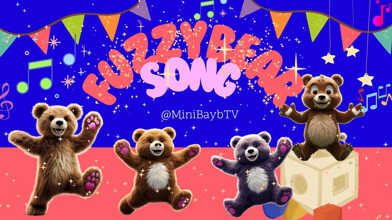 Fuzzy Bear Song | Kids Song | Baby Song #babysongs - YouTube