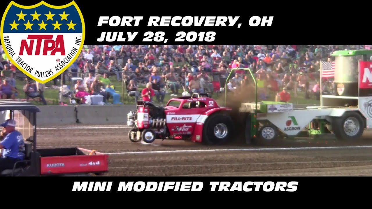 7/28/18 NTPA Fort Recovery, OH Mini Modified Tractors - YouTube