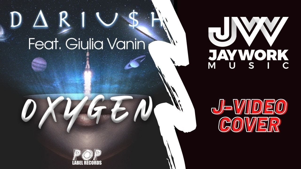 Dariush Feat. Giulia Vanin - Oxygene / Video Cover - YouTube