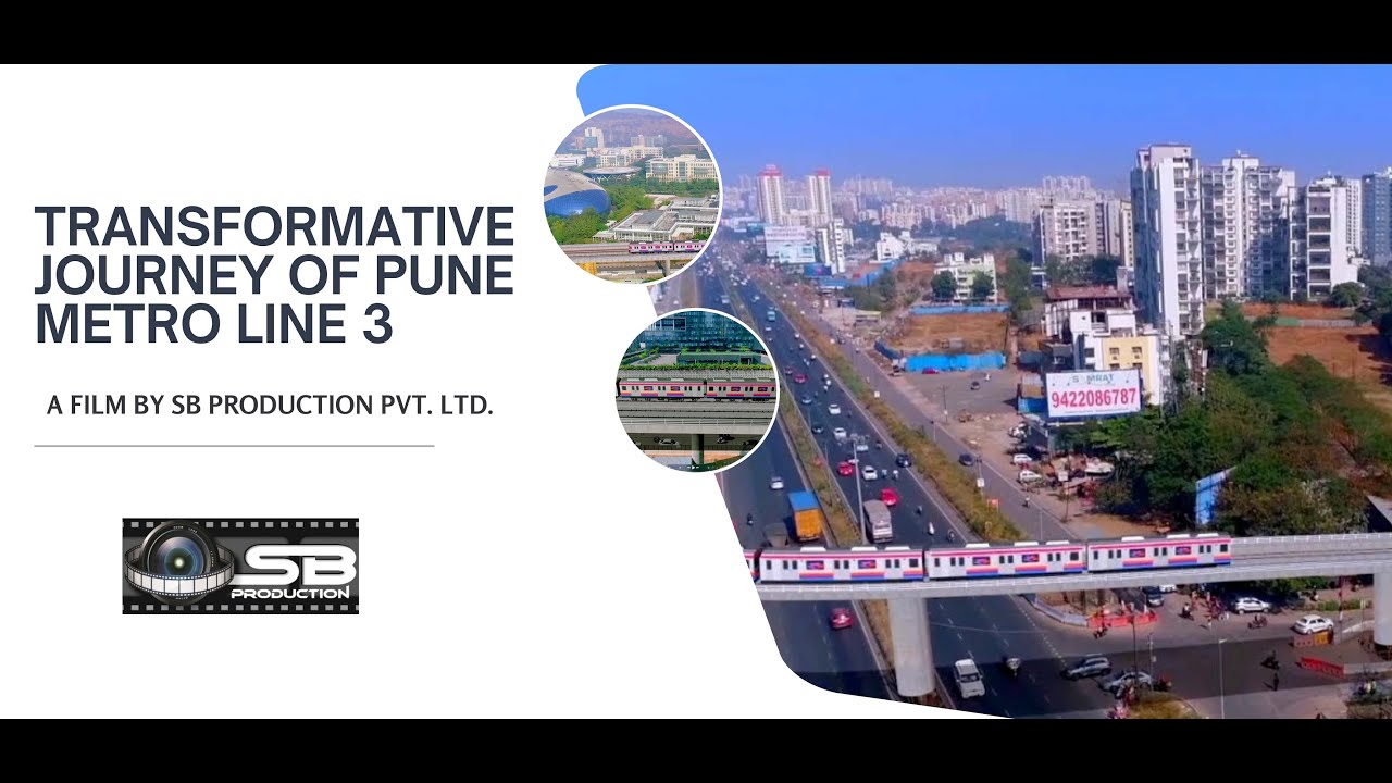 Pune Metro Line 3 | PMRDA | Film by SB Production Pvt. Ltd. - YouTube