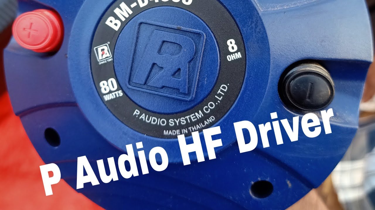 P.Audio HF Driver BM-D460S - YouTube
