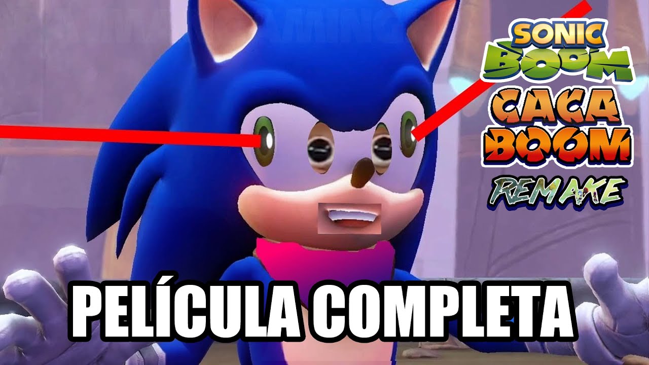 SONIC BOOM CACA BOOM: La Película (REMAKE) ft. Yidramon - YouTube