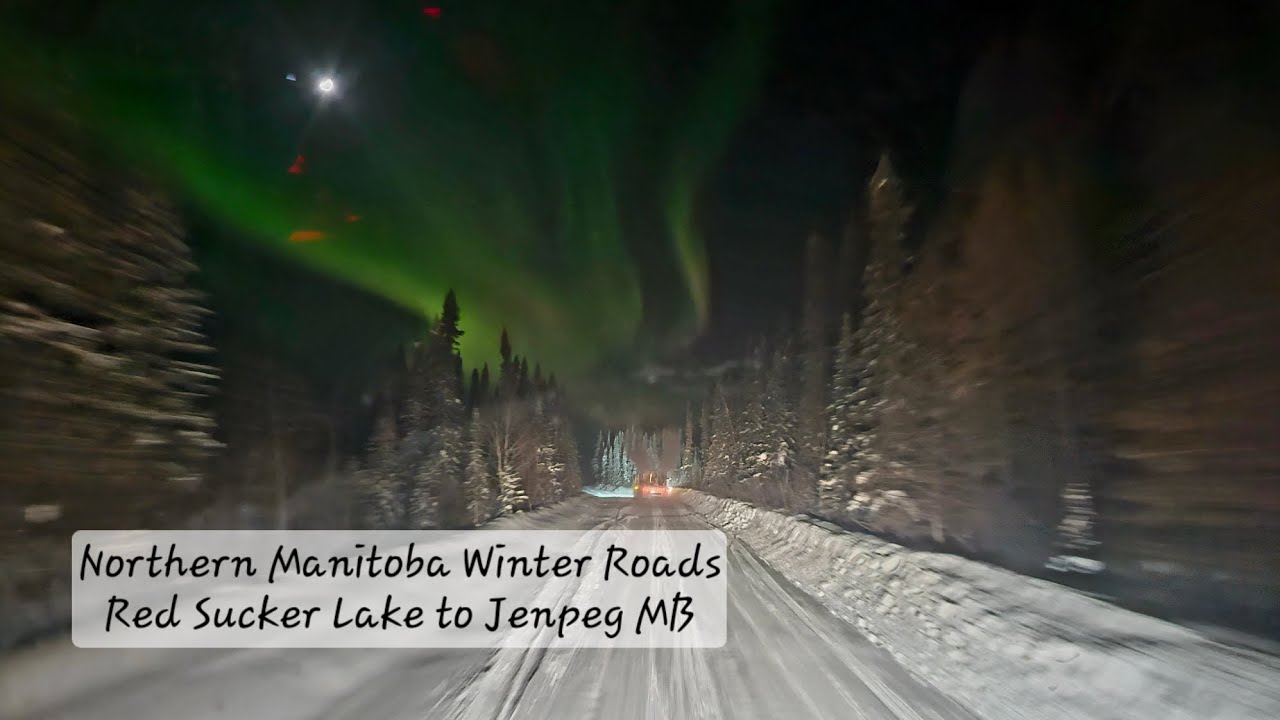 Northern Manitoba Winter Roads- Red Sucker Lake to Jenpeg MB - YouTube