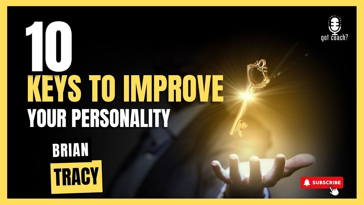 Unlock Your Potential - 10 Keys to a More Powerful Personality | Brian ...
