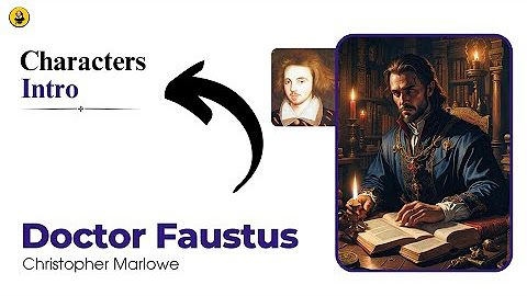 Doctor Faustus (A-Text) by Christopher Marlowe: Character Analysis ...