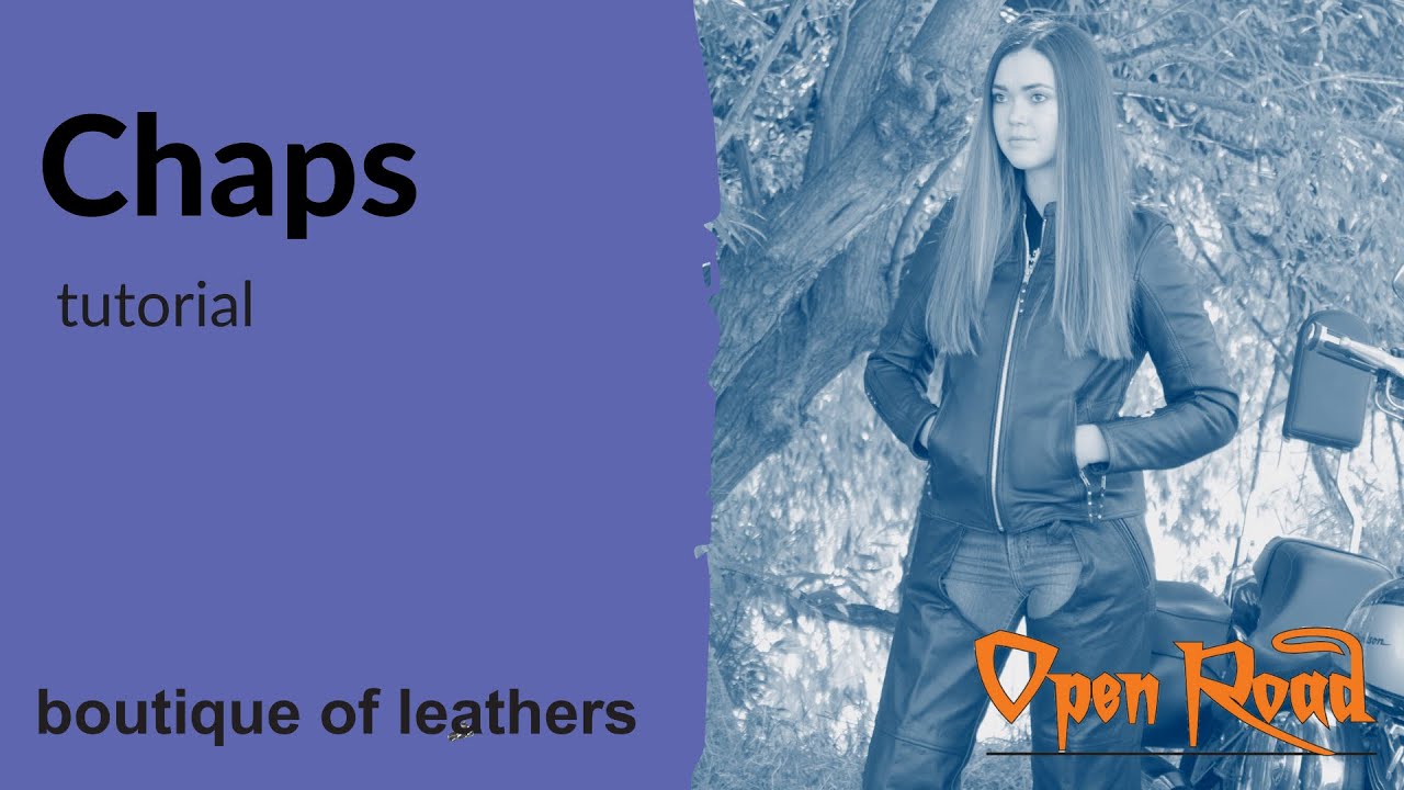 Tutorial - How To Choose Chaps and Put Them On - YouTube