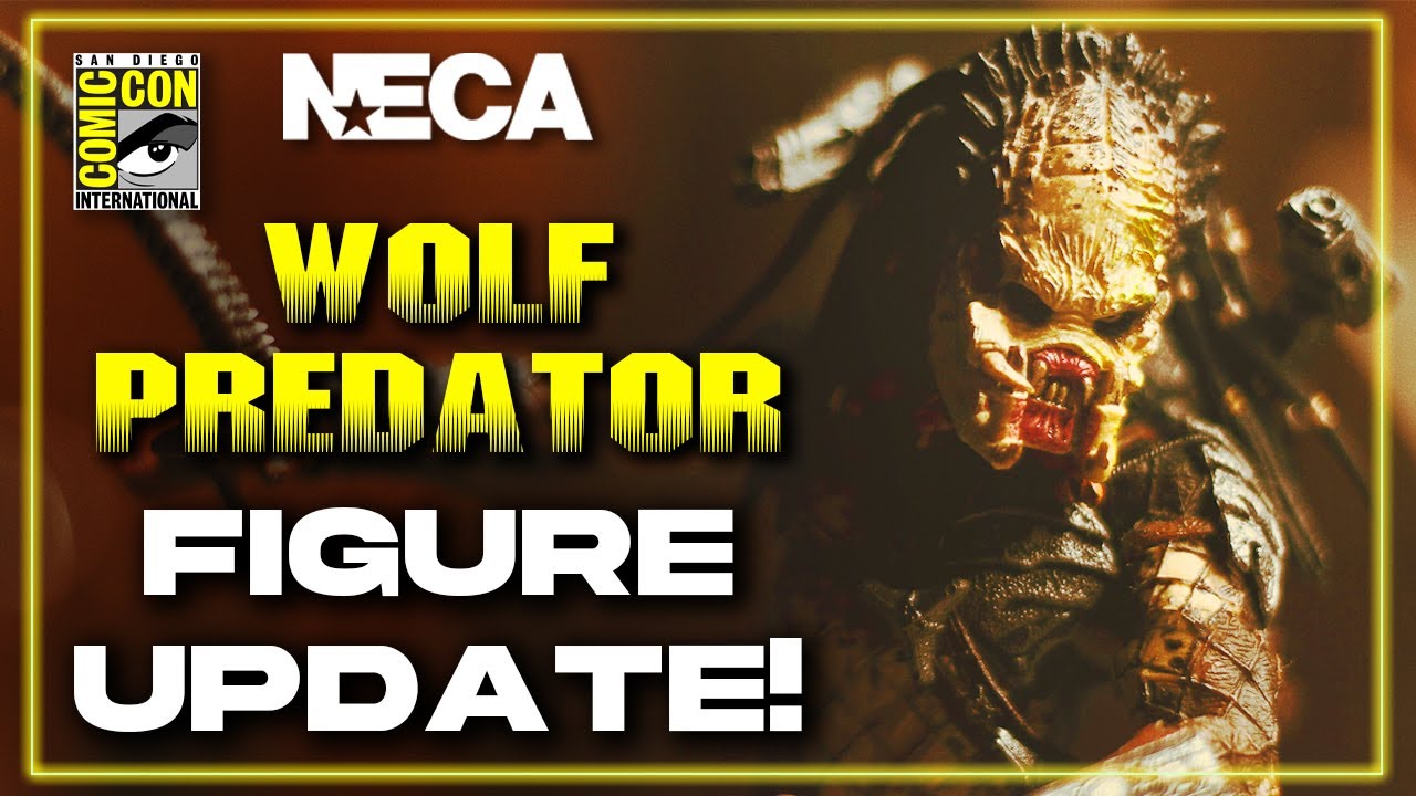 NECA Wolf Predator Ultimate Figure Update @ SDCC 2025 - YouTube