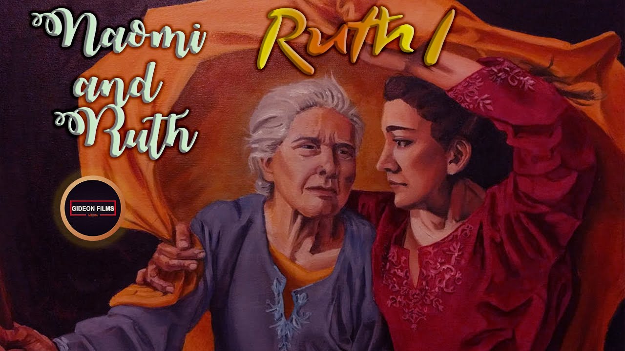 Naomi and Ruth | Ruth 1 | Bible Stories | Ruth Chapter 1 | Elimelech ...
