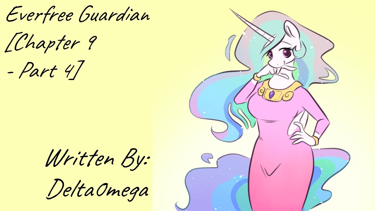 Everfree Guardian [Chapter 9 - Part 4] (Fanfic Reading - Anthro/Dark ...