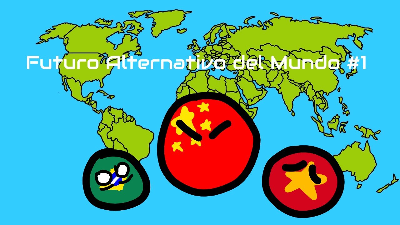 Futuro Alternativo del Mundo #1 - YouTube