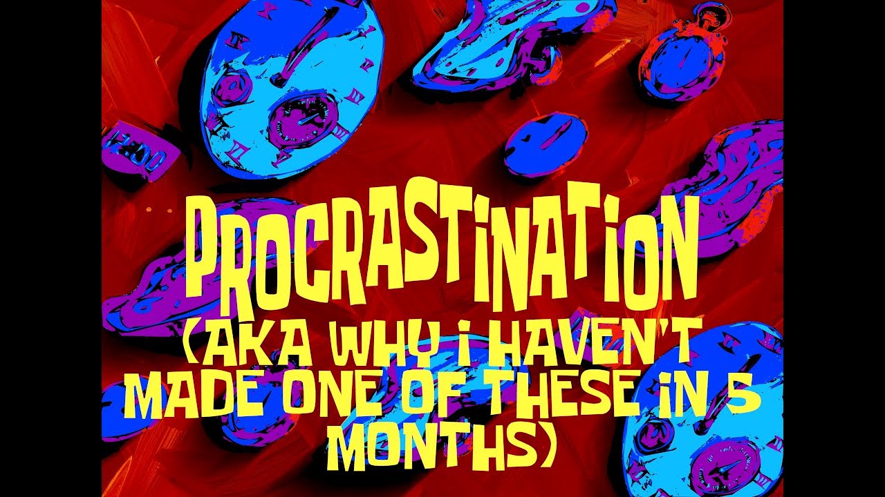 SpongeBob (EDITED) - Procrastination - YouTube