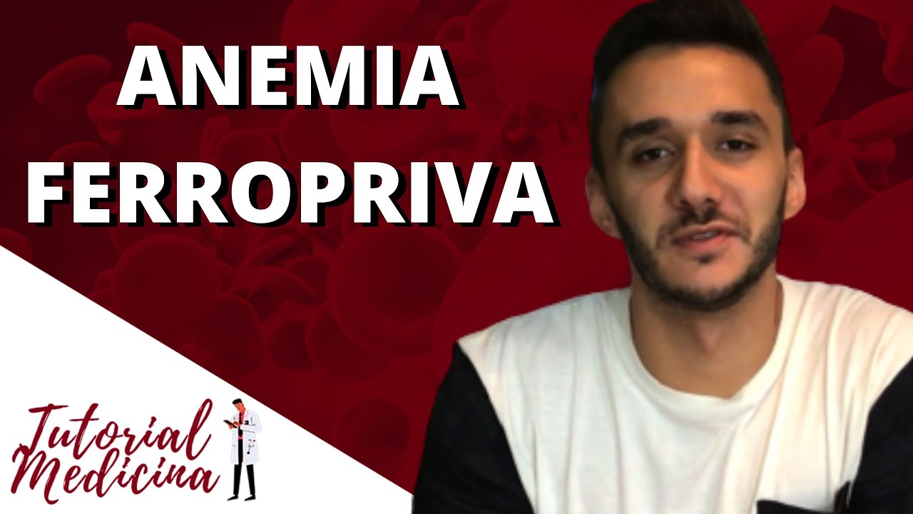 ANEMIA FERROPRIVA - o que causa, como é diagnosticada e como tratar ...