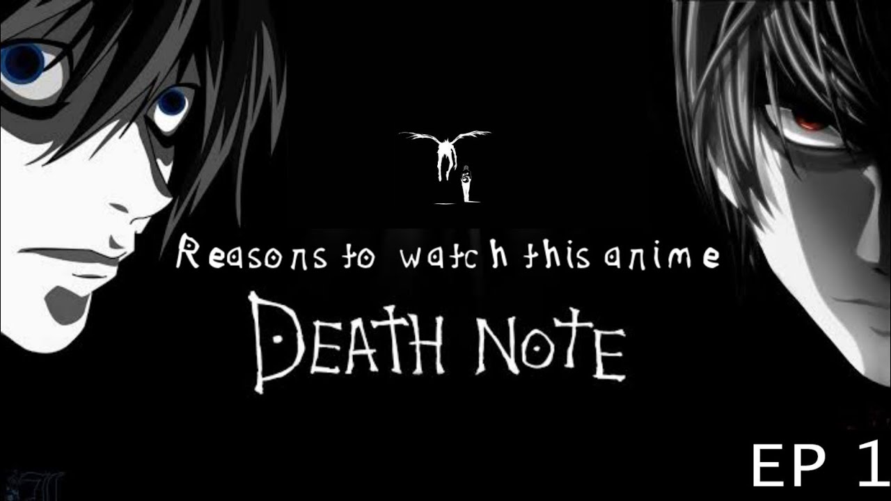 TOP REASONS TO WATCH DEATH NOTE IN 2023 | WATCH DEATH NOTE IN BEST ...