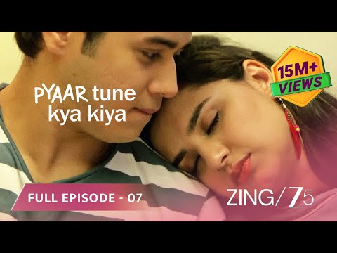 UNDYING LOVE STORY- Pyaar Tune Kya Kiya S9 | Full Ep 7 | Prince Narula | Romantic Series | @zingtv