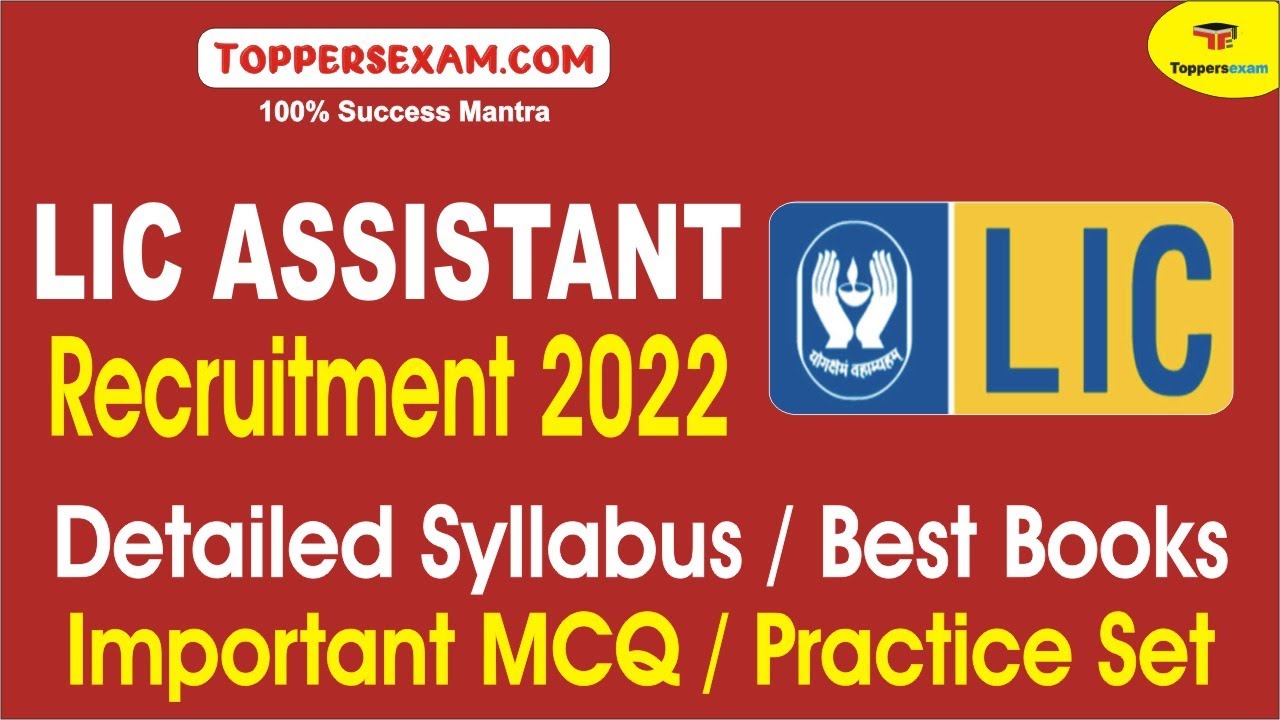 LIC ASSISTANT Recruitment 2022 | Detailed Syllabus | Best Books ...