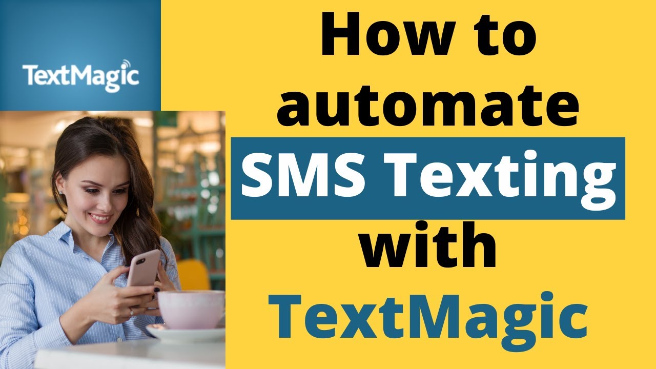 How To Send Text With Text Magic Easily Send Personalized Texts In how-to-send-text-with-text-magic-easily-send-personalized-texts-in