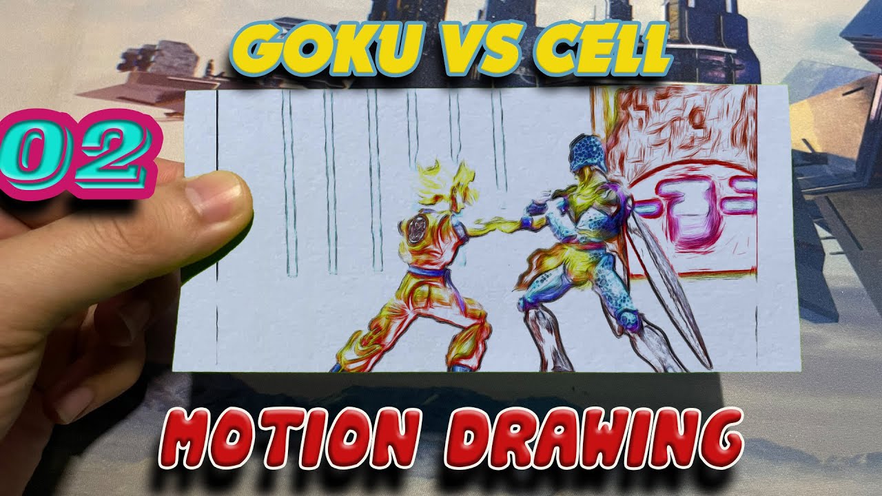 #2 I Motion Drawing - Goku vs Cell - Dragon ball - YouTube