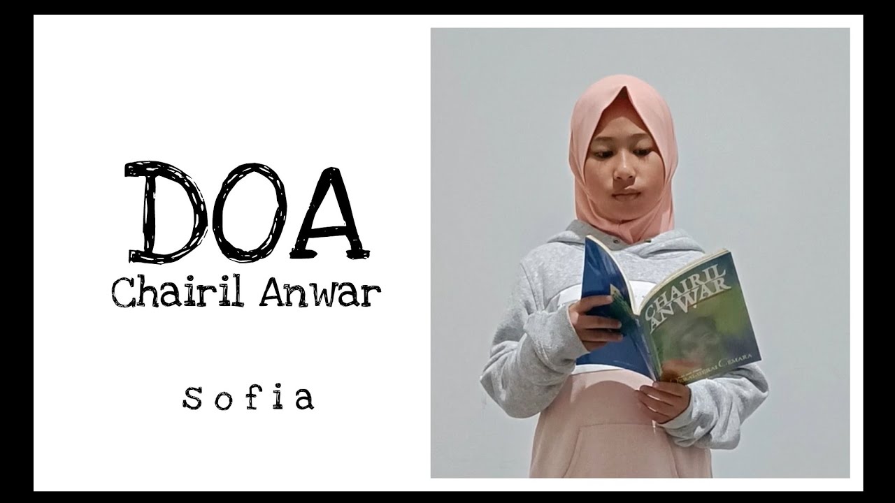 Puisi Doa karya Chairil Anwar | Sofia - YouTube