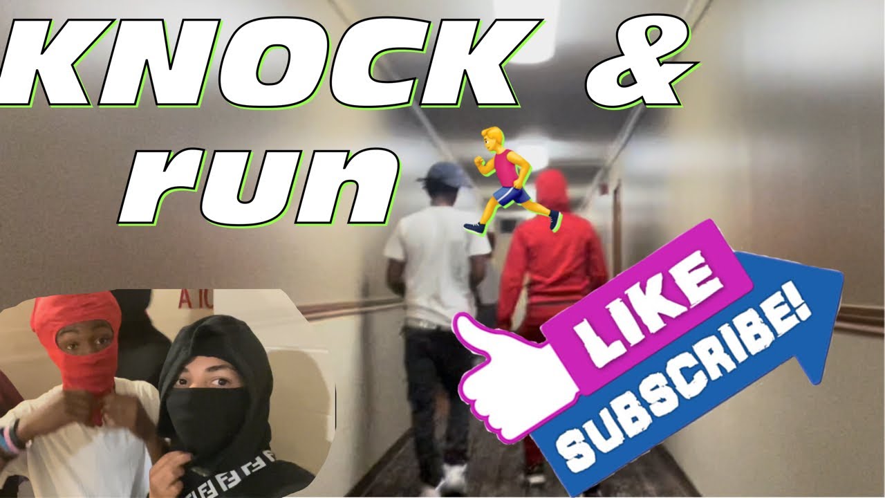 KNOCK & RUN ( ALMOST GOT CAUGHT 😳) - YouTube