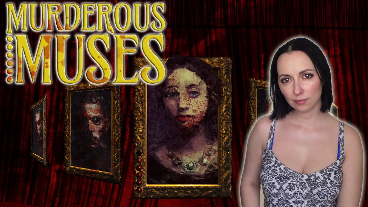 Murderous Muses - An FMV Murder Mystery | Cannot be Tamed - YouTube