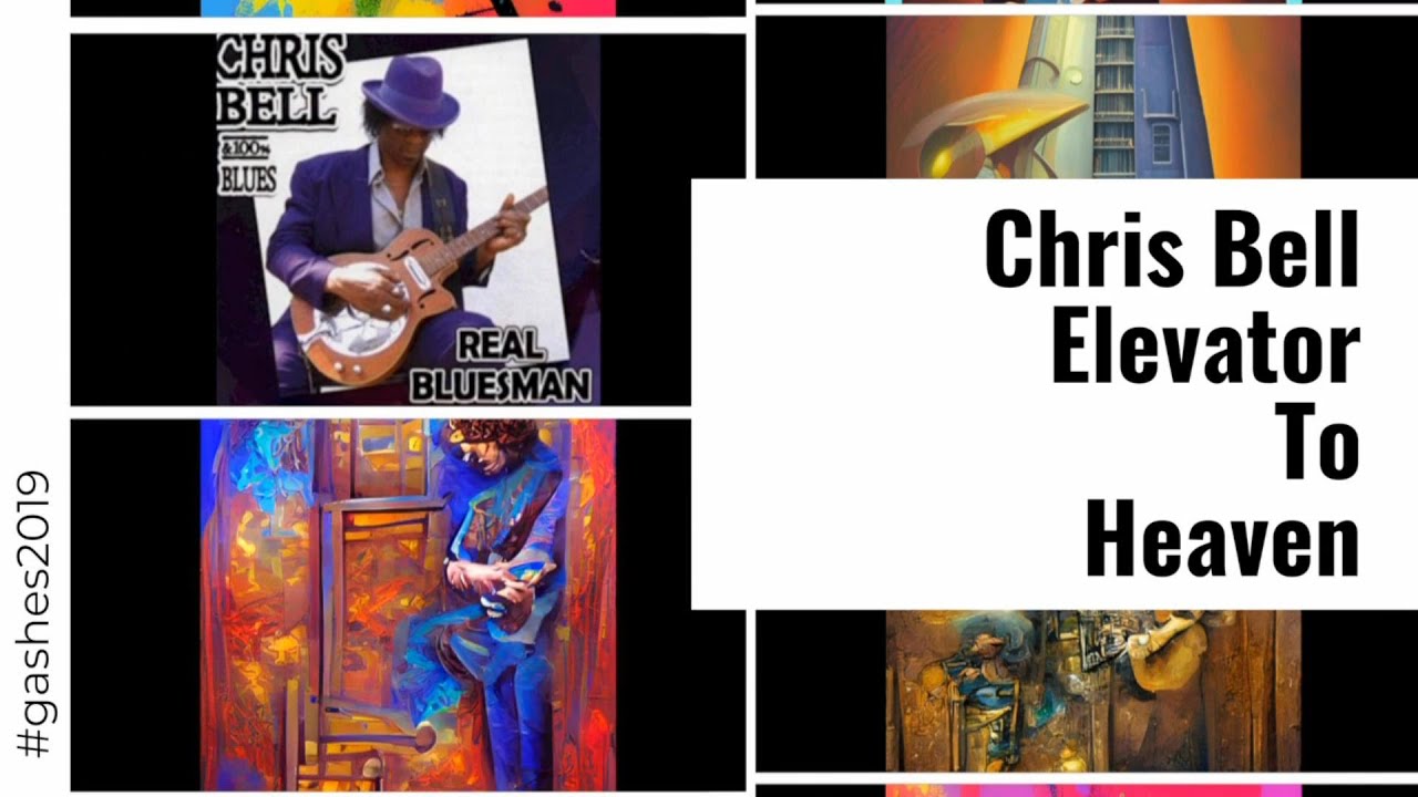 Elevator To Heaven By Chris Bell - YouTube