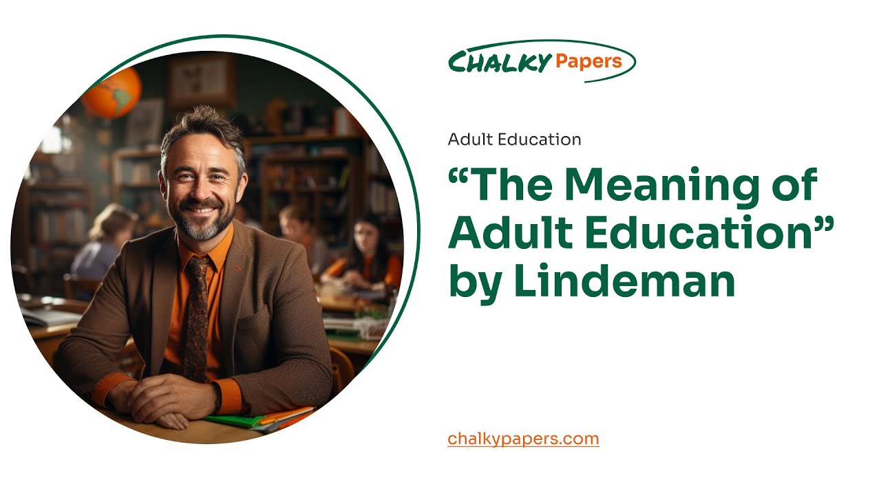 “The Meaning of Adult Education” by Lindeman - Essay Example - YouTube