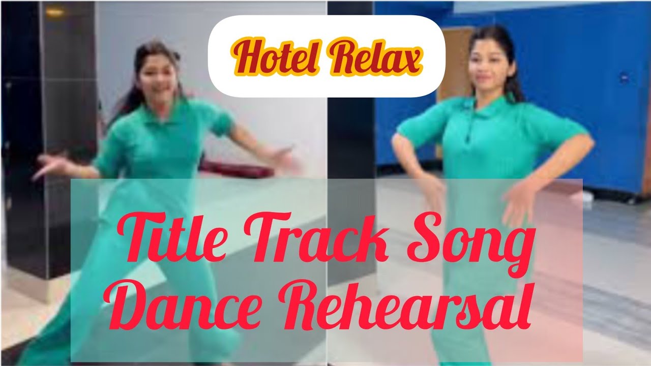Hotel Relax theme song dance rehearsal bts 💃🏻 Hotel Relax Parsa Evana ...