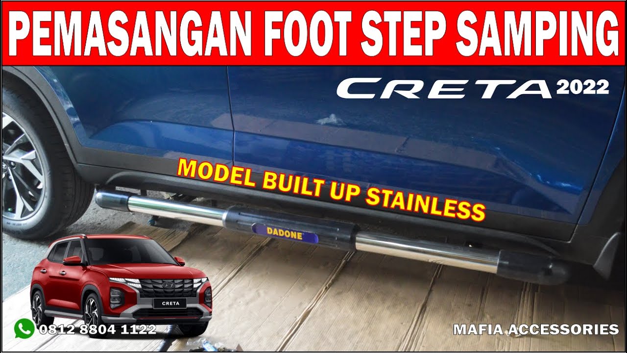 PEMASANGAN FOOT STEP SAMPING MODEL BULIT UP STAINLESS UNTUK MOBIL CRETA ...