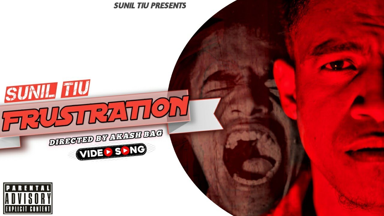SUNIL TIU - FRUSTRATION (OFFICIAL VIDEO) (EXPLICIT) | RAP SONG 2023 ...