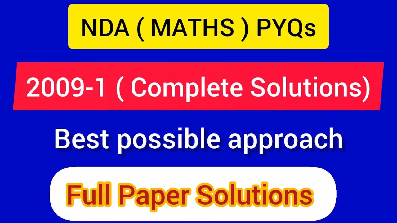 NDA- 1 2009 ( 19 APRIL-2009) : SET-A ( All 120 Questions solutions ...
