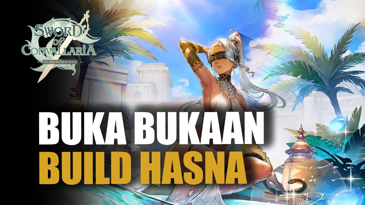 GASSS B5 Untuk Trait Hasna - Sword of Convallaria (Android/iOS/PC) #rpg ...