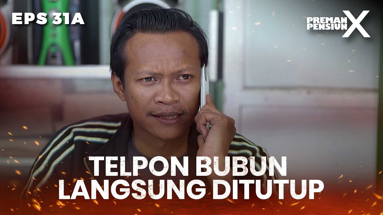 DEBT COLLECTOR! Pertanyaan Bubun Tidak Dihiraukan - PREMAN PENSIUN X ...