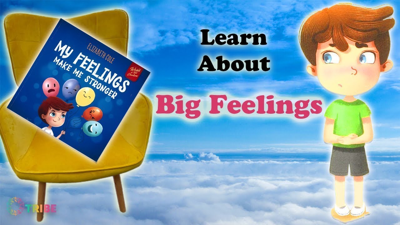 This Big Emotions Read Aloud Story Helping Children Manage Emotions ...