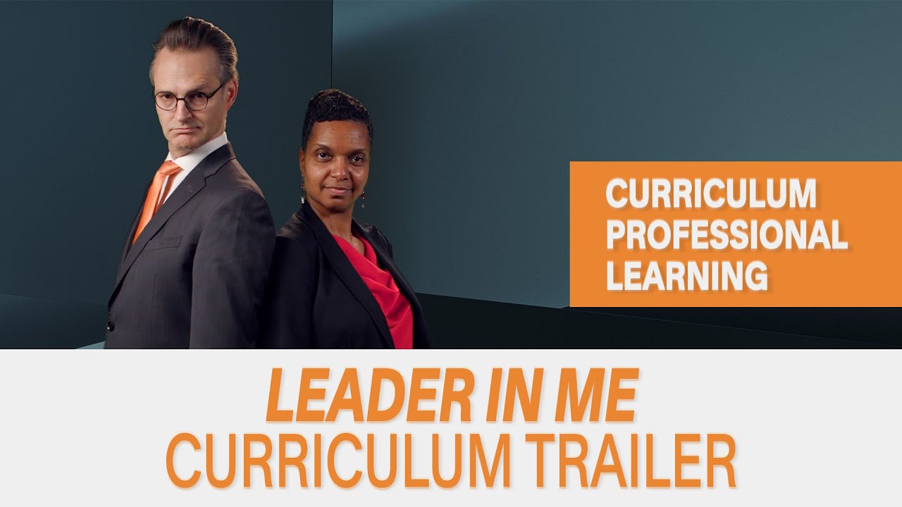 Leader in Me Digitally-Enhanced Curriculum Trailer - YouTube