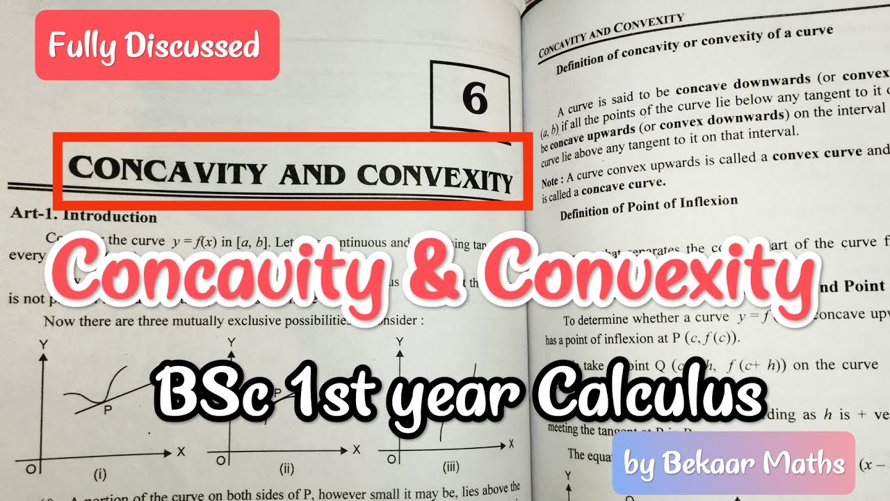 Concavity and Convexity | Bsc 1st year calculus | concave upwards ...