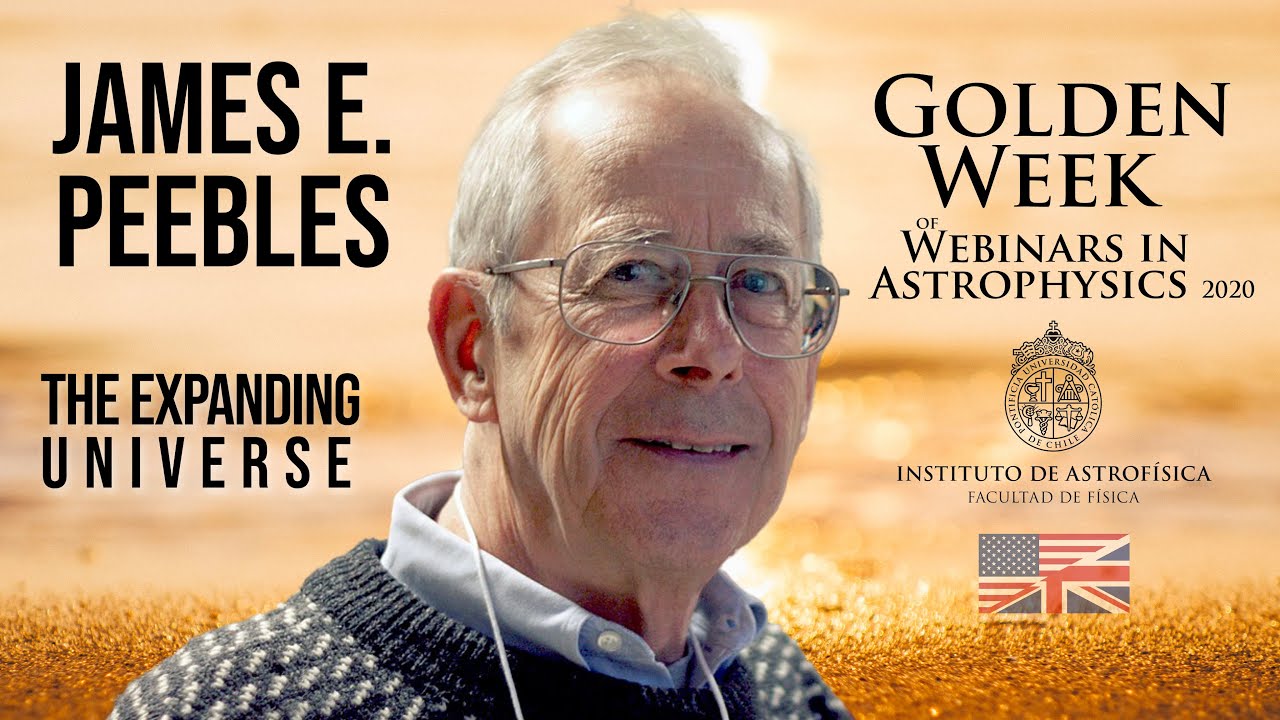 James E. Peebles: The Expanding Universe - Discovery and Evidence - YouTube