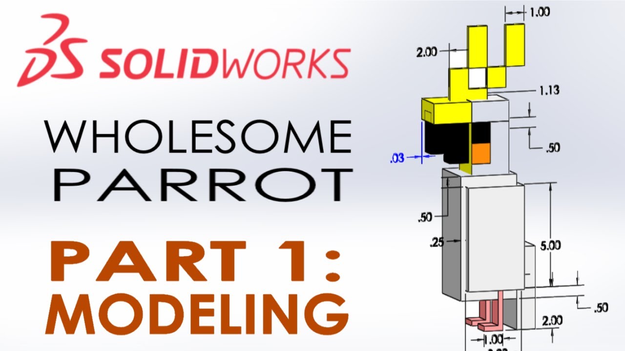 SOLIDWORKS - MINECRAFT WHOLESOME PARROT - PART 1: MODELING - YouTube