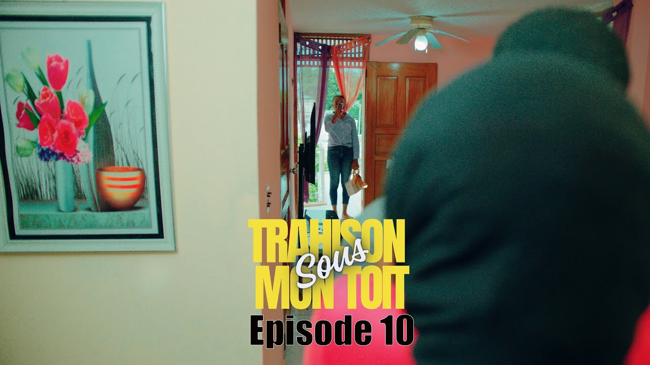 La trahison sous mon toit mini serie episode 10 - YouTube