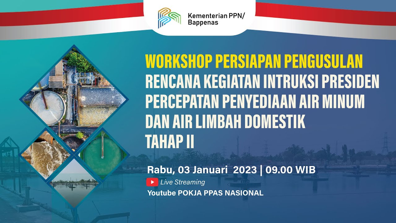 Workshop Persiapan Pengusulan Inpres Percepatan Air Minum dan Air ...