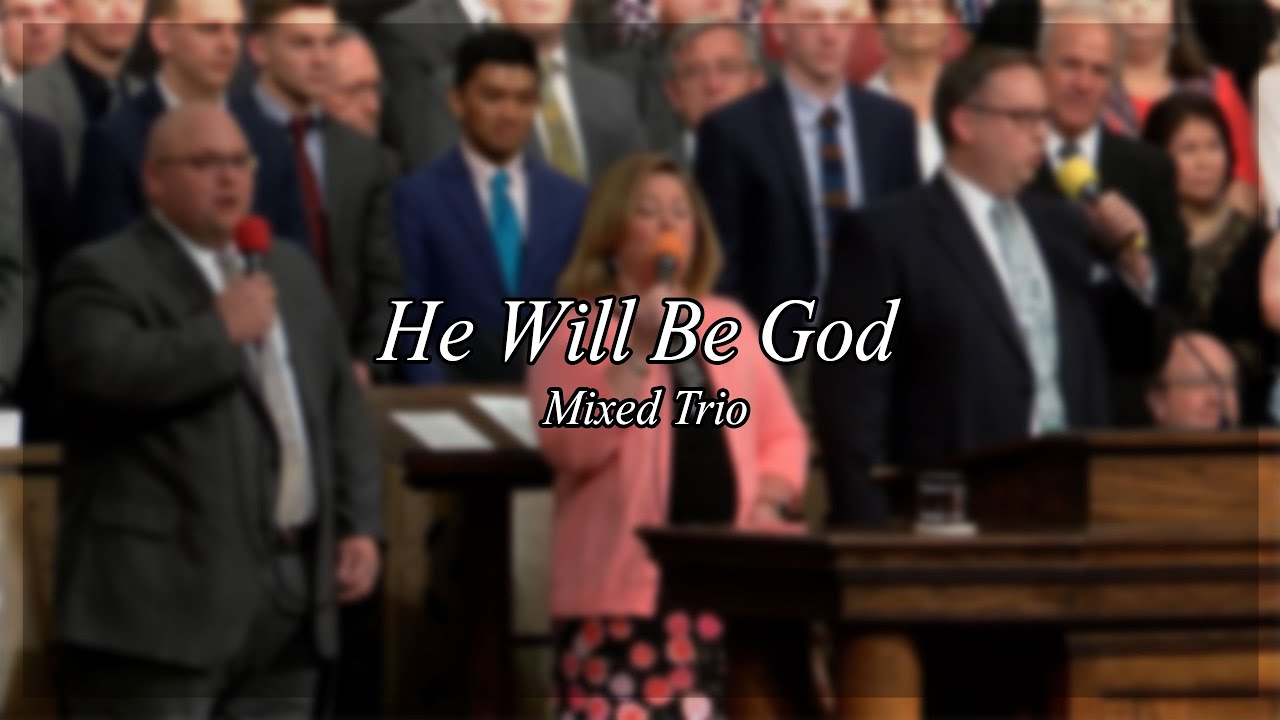 He Will Be God - The Whisnants: Song Lyrics, Music Videos & Concerts