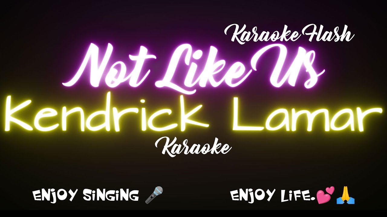 Not Like Us Kendrick Lamar (Lyrics) (Song with Lyrics) - YouTube
