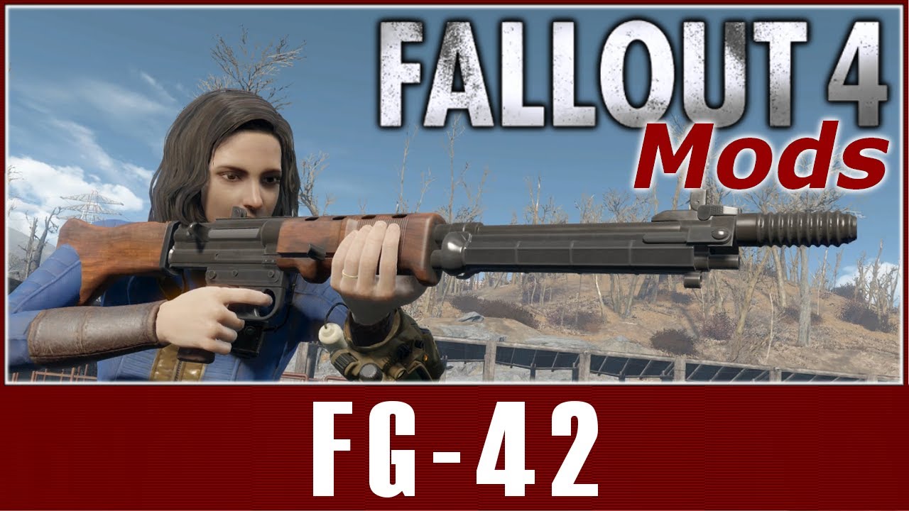 Fallout 4 Mods - FG-42 - YouTube
