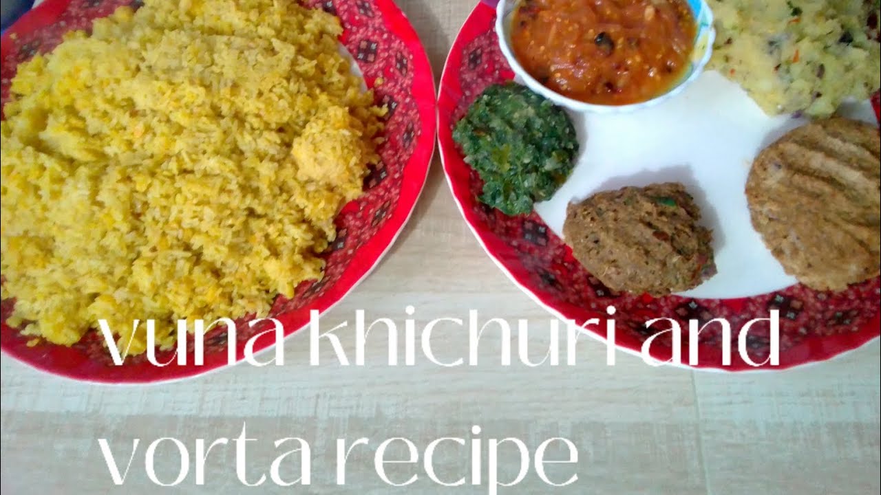 traditional style vuna khichuri and vorta recipe by cook with - YouTube