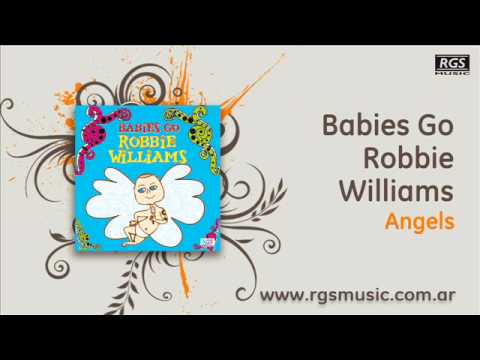 Babies Go Robbie Williams - Angels - YouTube