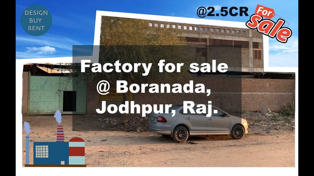 Factory for sale at Boranada, Jodhpur @2.5 Cr. Property tour 5 - YouTube