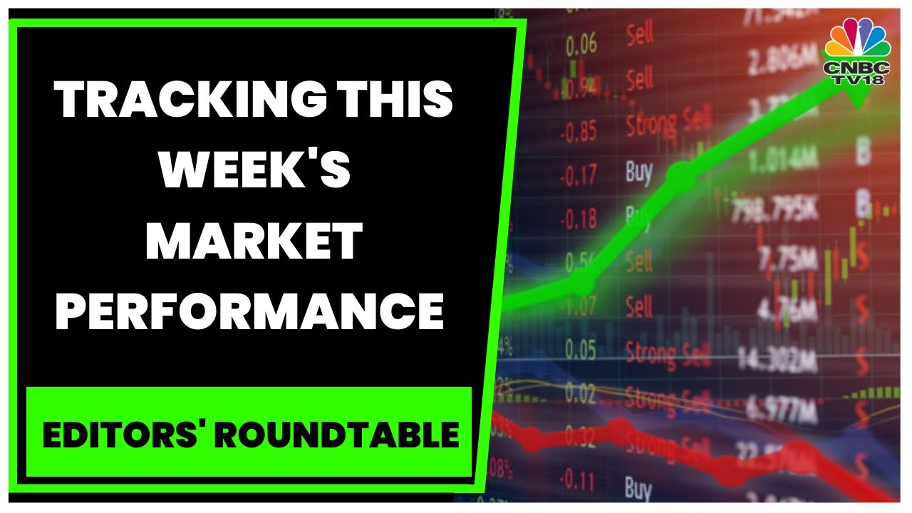 Stock Market Updates: Editors' Take On Market Performance This Week ...