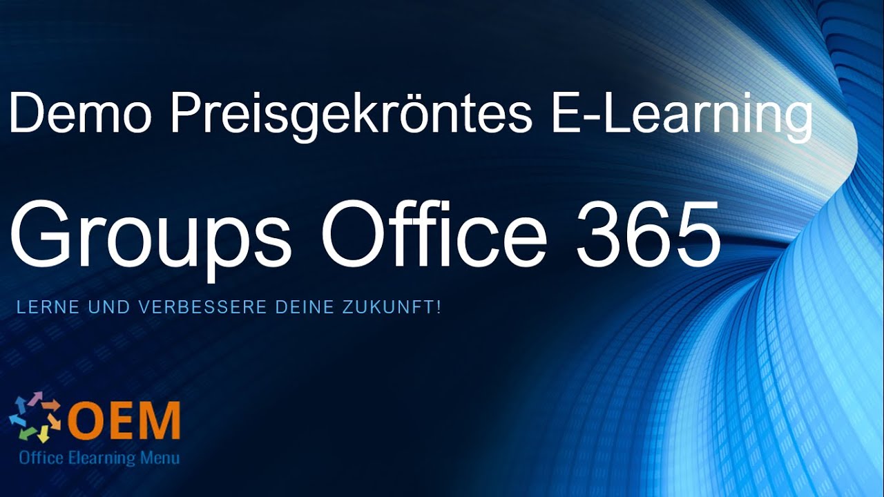Groups Office 365 E-learning Ausbilding Training Kurs Demo - YouTube