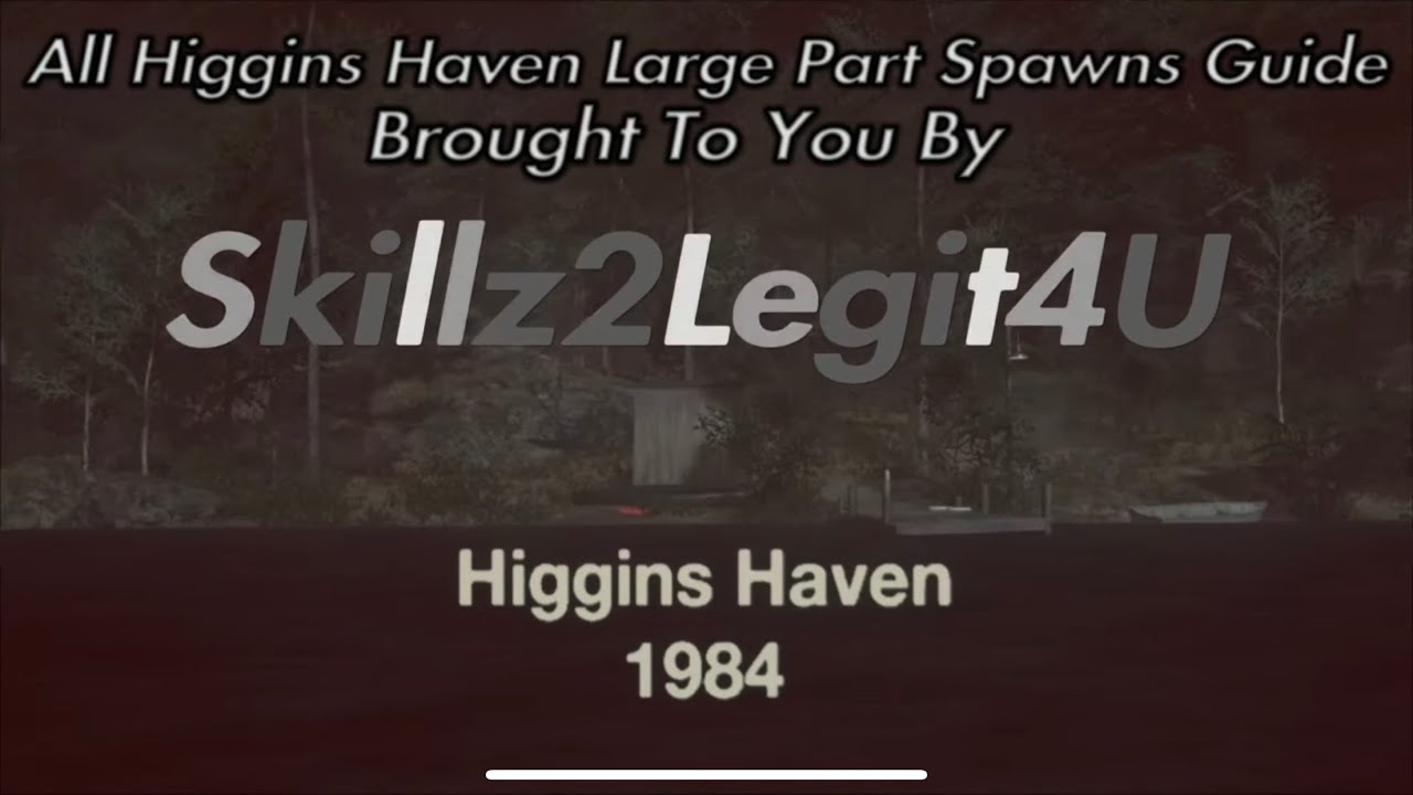 Higgins Haven Large Spawn Locations Guide - YouTube